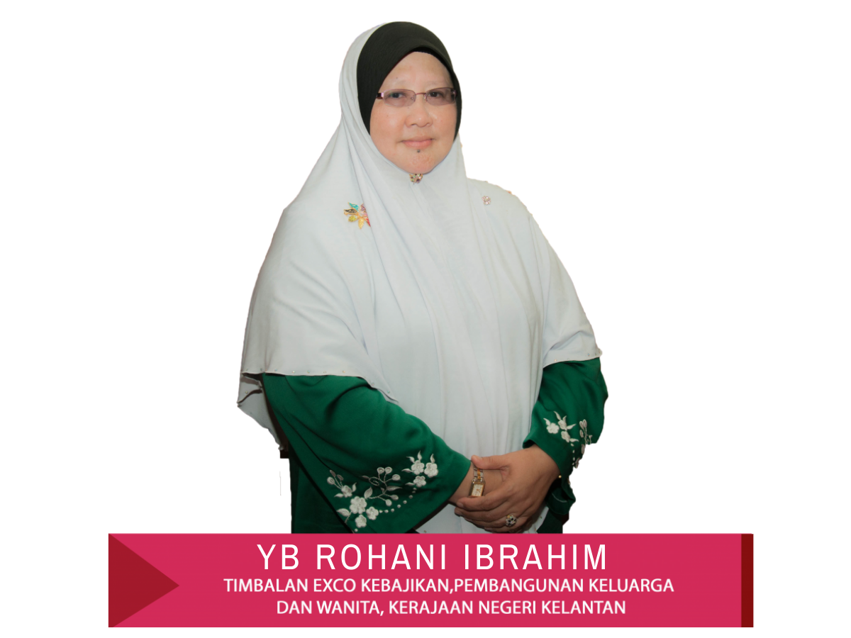 YB ROHANI IBRAHIM - Wanita Kelantan